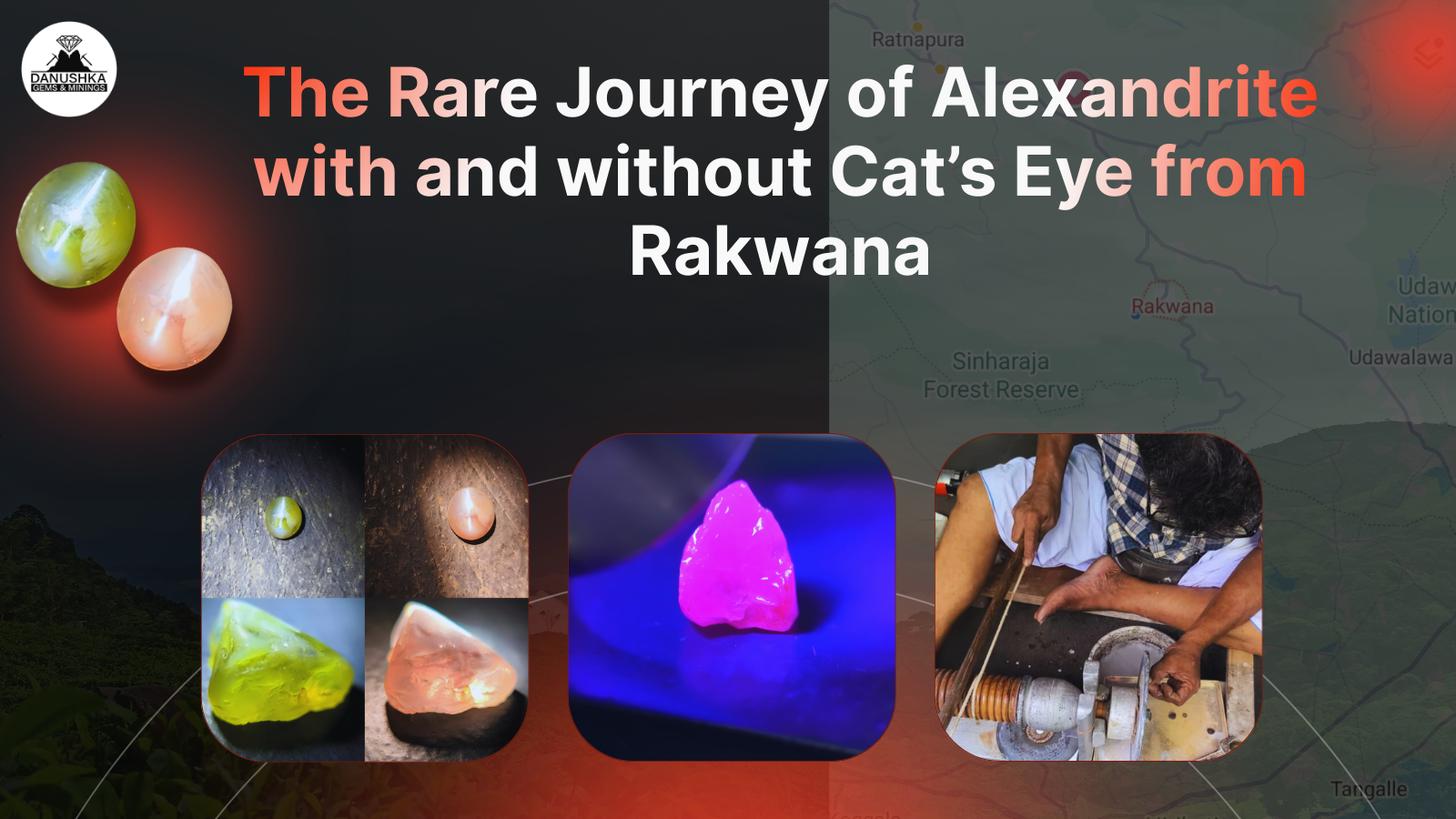The Rare Journey of Alexandrite with and without Cat’s Eye from Rakwana